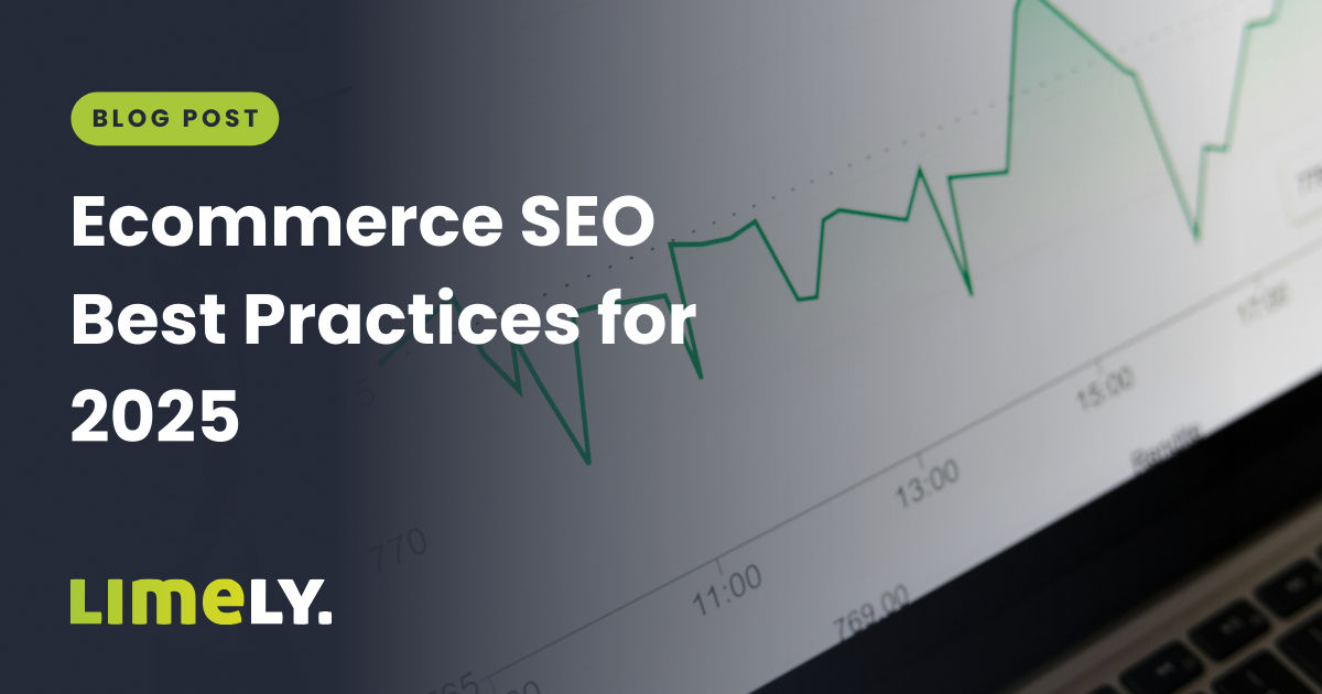 Ecommerce Seo Best Practices Limely