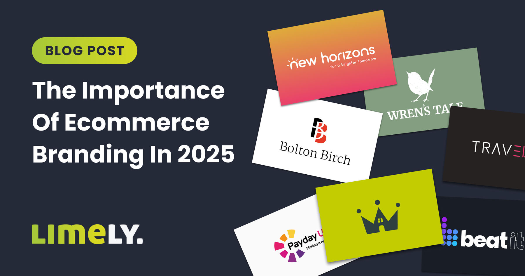 The Importance Of Ecommerce Branding In 2025 | Limely