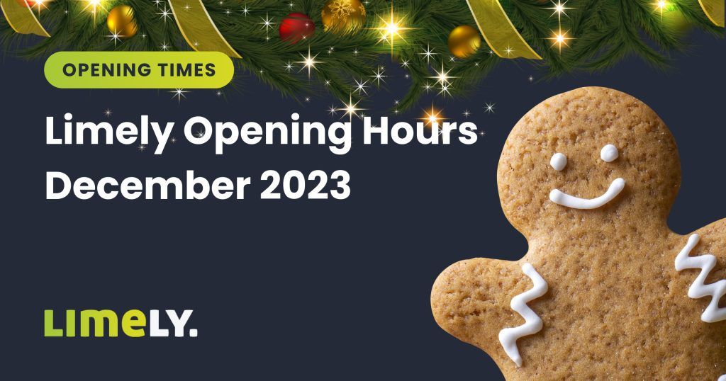 Limely Opening Hours December 2023 | Limely